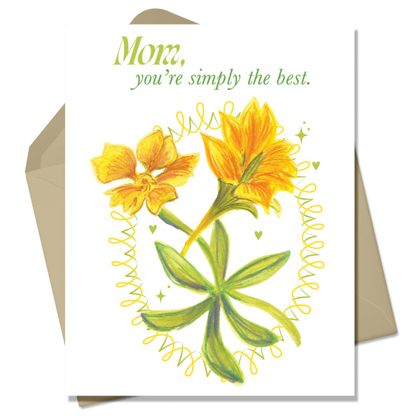 Mom You're Simply the Best Greeting Card - Keller Design Co.