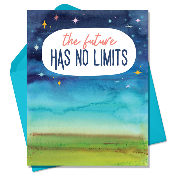 The Future Has No Limits Greeting Card - Keller Design Co.